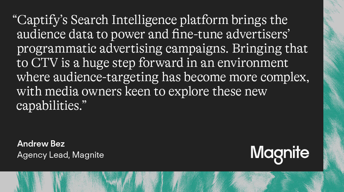 Why Captify and Magnite are Bringing Intelligent Search Data to CTV